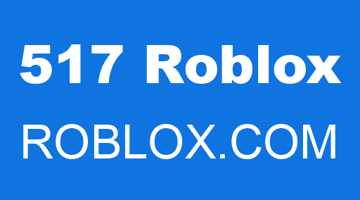 How do you fix Error Code 517 on Roblox? - Error Solutions