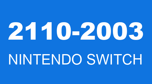 How to fix switch error code 2110-2003. - Error Solutions